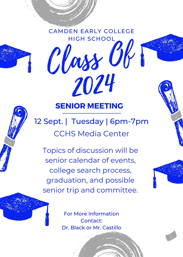 Senior Meeting | Camden Early College High School